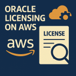 A Guide To Oracle Licensing on AWS