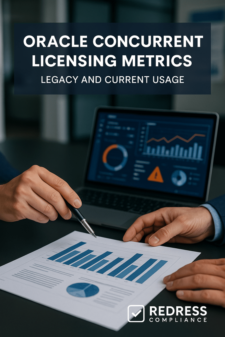 Oracle Concurrent Licensing Metrics: Legacy and Current Usage