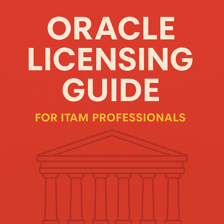 Oracle Licensing Guide for ITAM Professionals