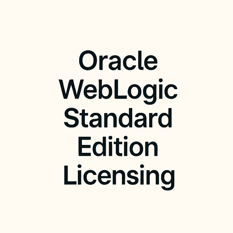 Oracle WebLogic Standard Edition Licensing