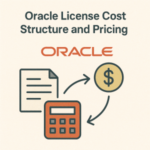 Oracle License Cost Structure and Pricing