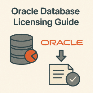 Oracle License Compliance Best Practices