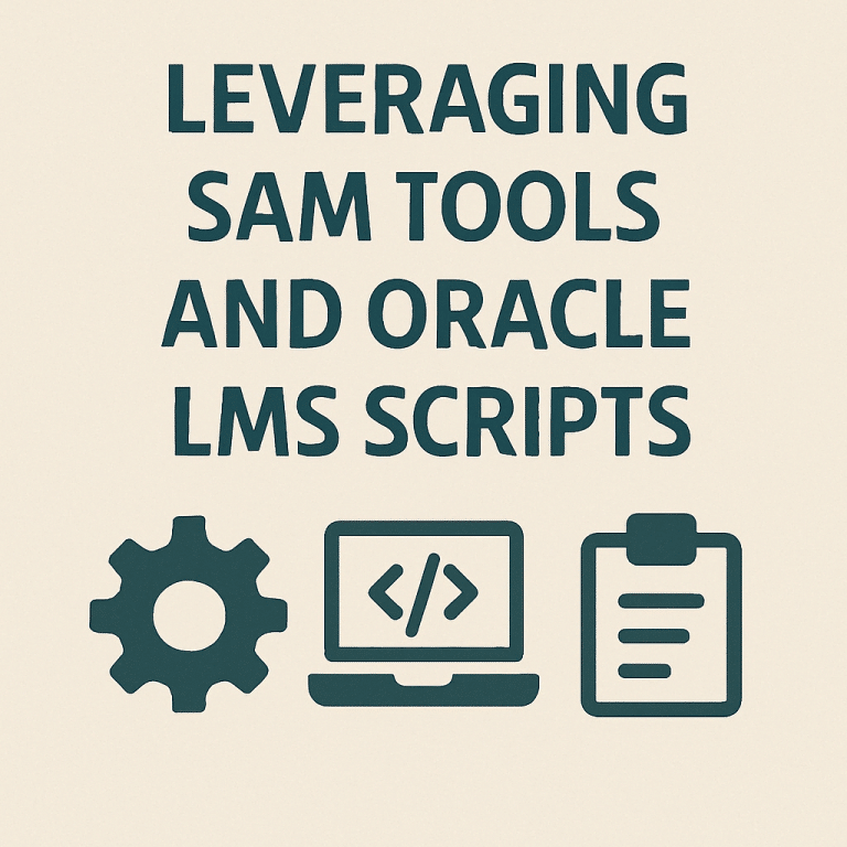 Oracle License Management Best Practices for SAM Managers
