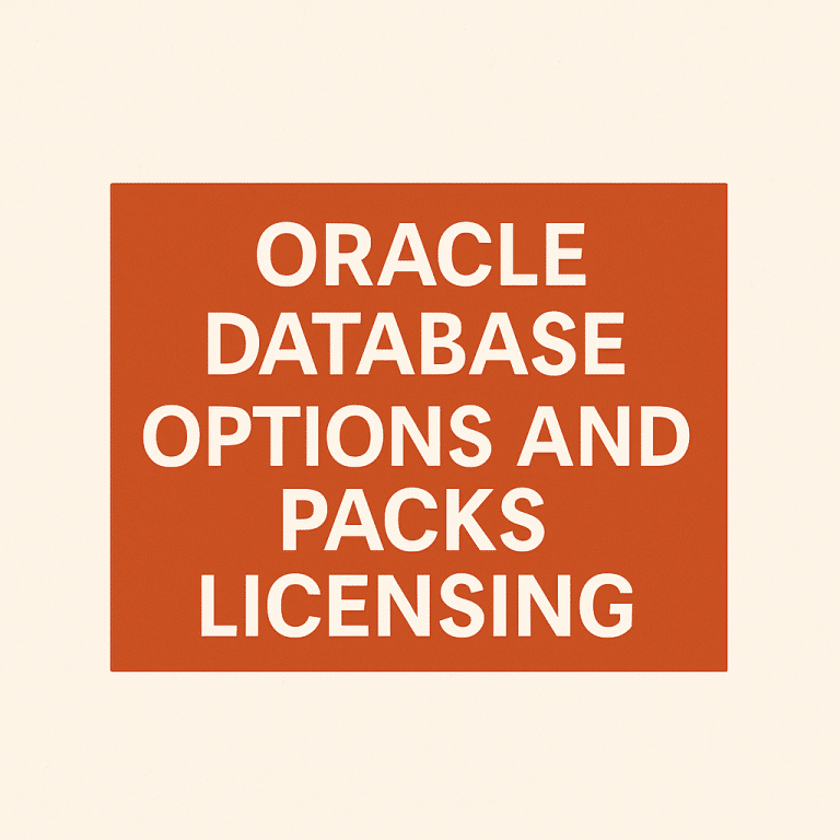 Oracle Database Options and Packs Licensing